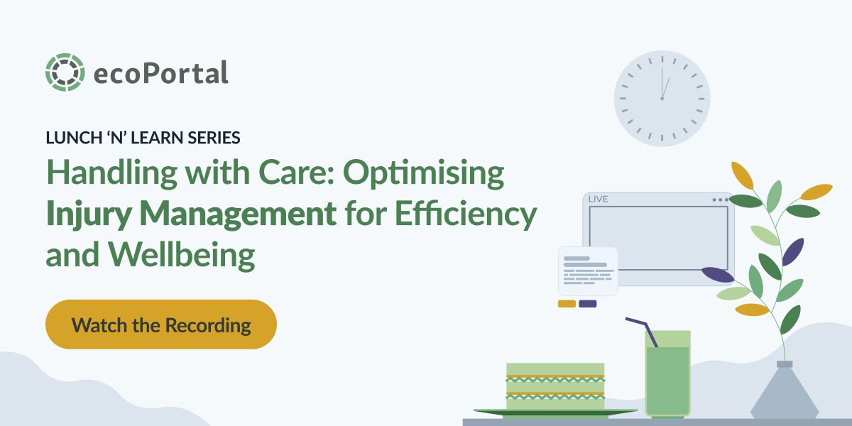 Optimising Injury Management for Efficiency & Wellbeing | ecoPortal Webinar